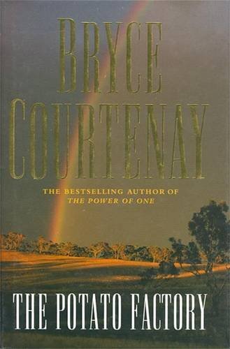 THE POTATO FACTORY By Bryce Courtenay - Hardcover *Excellent Condition ...