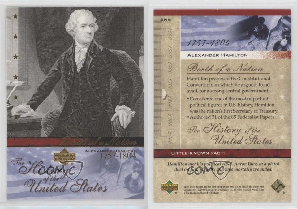 2004 The History of United States Birth a Nation Alexander Hamilton # ...