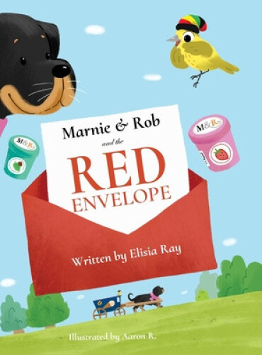Marnie & Rob And The Red Envelope (Marnie & Rob's Adventures) by Elisia ...