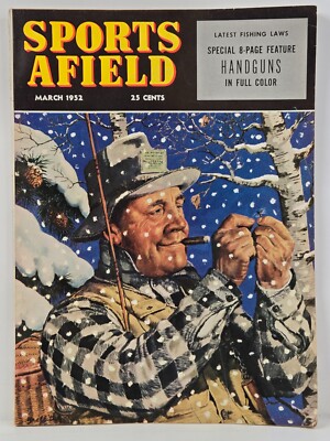 Sports Afield March 1952 Handguns - An Archer in Africa Part 2 (Howard ...