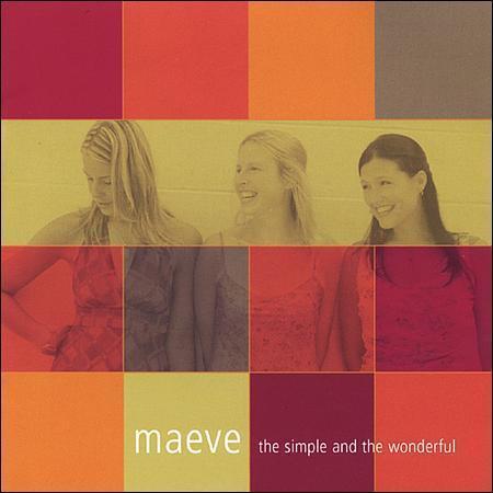 Simple and the Wonderful * by Maeve (CD, Oct-2004, CBUJ Distribution ...