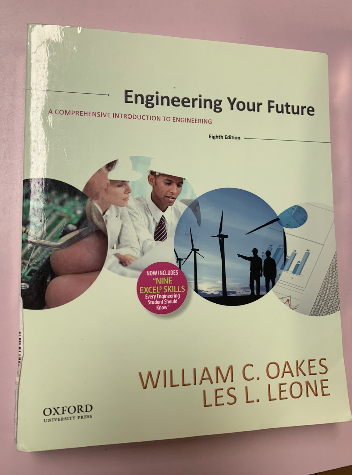 Engineering Your Future : A Comprehensive Introduction to Engineering ...