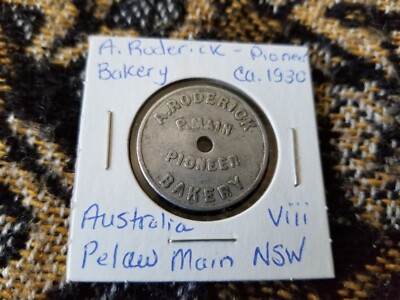 A. Roderick - Pioneer Bakery Token - Pelaw Main NSW Australia - c.1930 ...