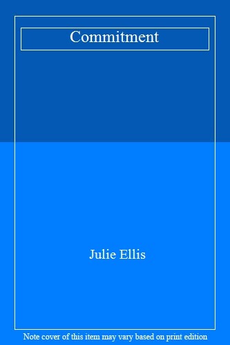 Commitment By Julie Ellis. 9780006478546 | eBay