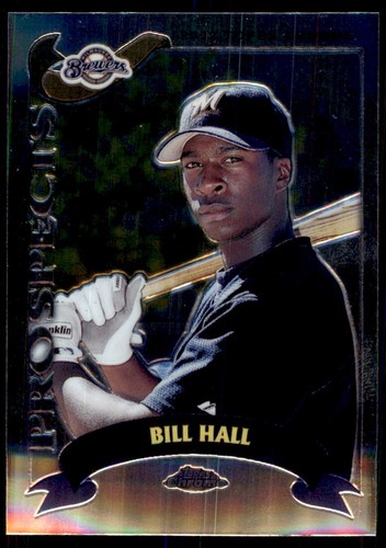 2002 Topps Chrome Bill Hall Baseball Cards #676 | eBay