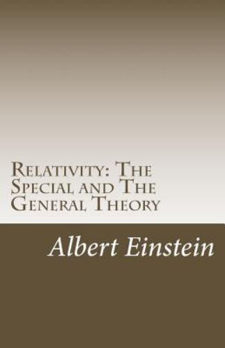 Relativity: the Special and the General Theory by Albert Einstein (2016, Trade Paperback) for ...