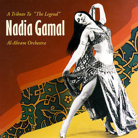 Nadia Gamal: The Legend by The Al-Ahram Orchestra/Nadia Gamal (CD, Jan ...