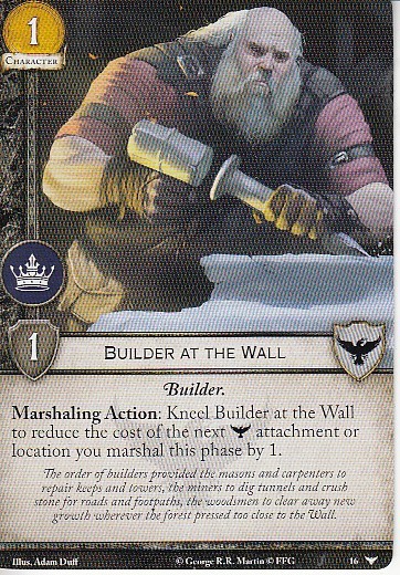 Builder at the Wall AGoT LCG 2.0 Game of Thrones Watchers on the Wall ...