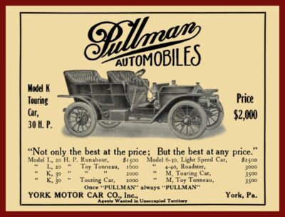 1910 Pullman Motor Cars, York, PA NEW Metal Sign 24"x30" USA STEEL XL ...