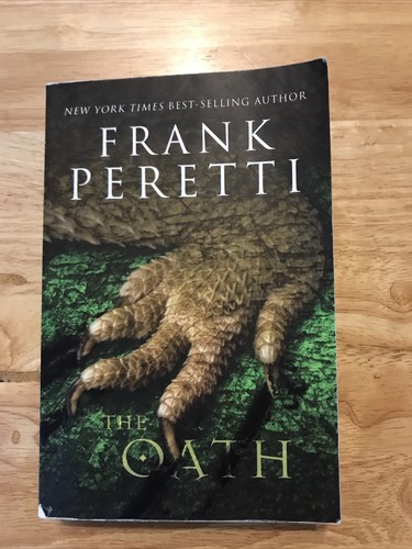 The Oath by Frank Peretti (2011, Trade Paperback) 9781401685232| eBay