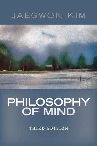 Philosophy of Mind by Jaegwon Kim (2010, Trade Paperback) for sale ...
