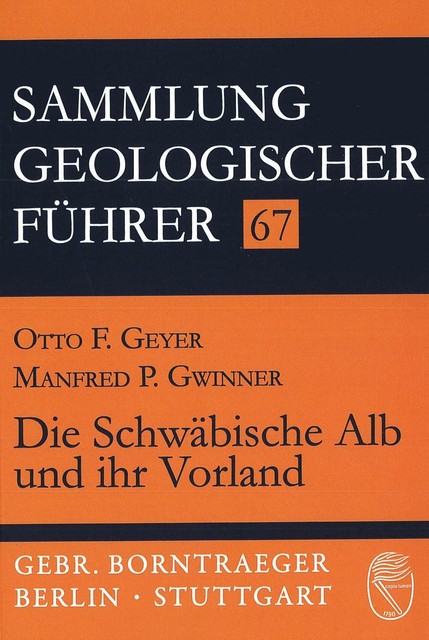 Die Schwäbische Alb und Ihr Vorland von Otto F. Geyer (1984 ...