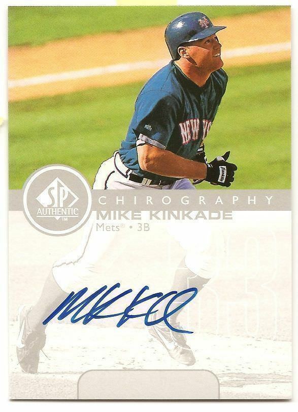 1999 SP AUTHENTIC MIKE KINKADE CHIROGRAPHY AUTOGRAPH METS AUTO MK | eBay