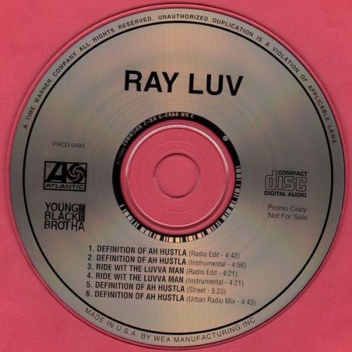 RAY LUV DEFINITION OF AH HUSTLA / RIDE WIT THE LUVVA MAN PROMO CD ...