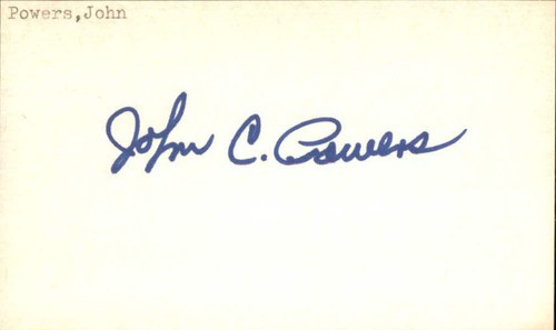 John Powers Signed 3x5 Index Card Cut d.01 Pirates Reds Orioles ...