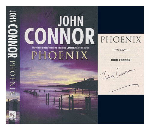 CONNOR, JOHN Phoenix 2003 First Edition Hardcover 9780340624739 | eBay