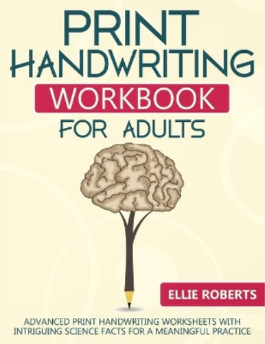 Ellie Roberts Print Handwriting Workbook for Adults (Poche ...