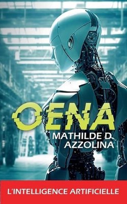 Oena by Mathilde D. Azzolina Paperback Book | eBay