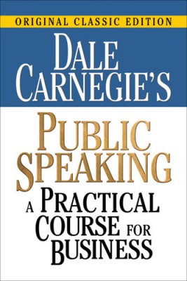 Dale Carnegie's Public Speaking: A Practical Course for Business | eBay