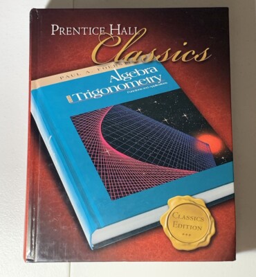 Prentice Hall Algebra and Trigonometry by Prentice-Hall Staff and Paul ...