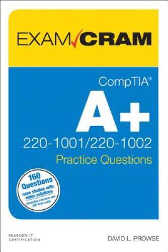 CompTIA A 220-1001 220-1002 Practice Questions Exam Cram - Paperback ...