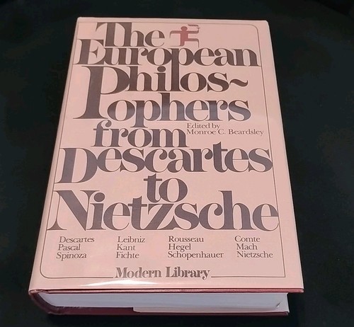 The European Philosophers from Descartes to Nietzsche Modern Library ...