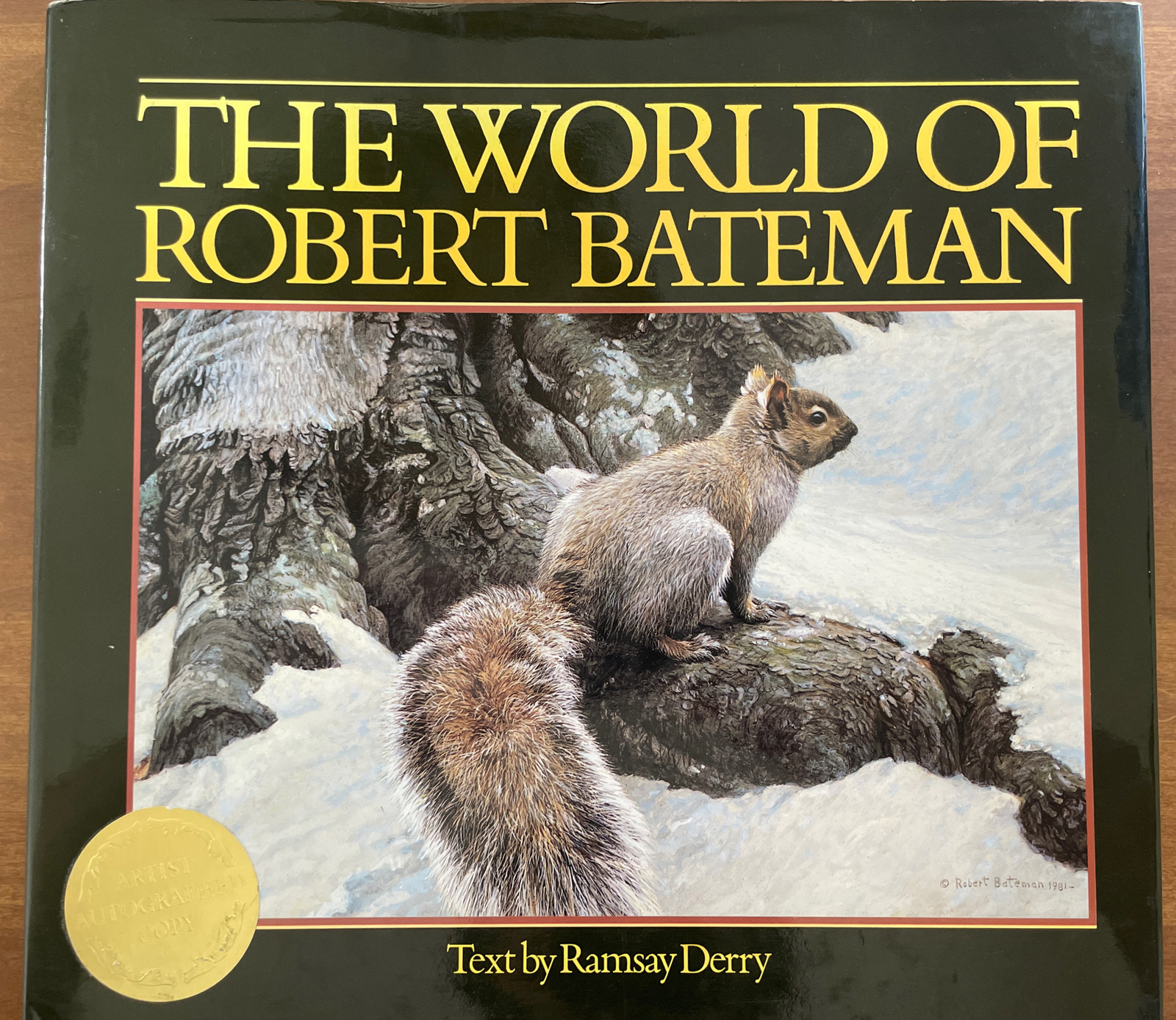 The World of Robert Bateman Hardcover by Ramsay Derry Signed 1986 ...