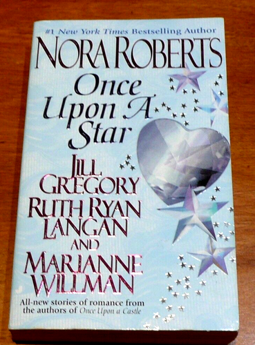 Once upon a Star by Jill Gregory, Nora Roberts, R Langan and M Willman ...