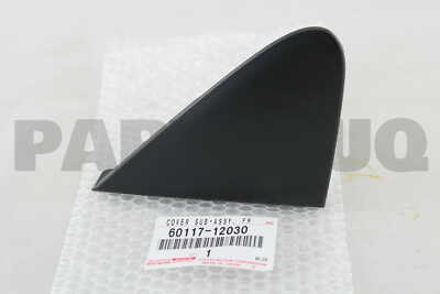 6011712030 Genuine Toyota COVER SUB-ASSY, FRONT PILLAR, UPR RH 60117 ...