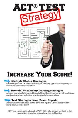 ACT Test Strategy! : Winning Multiple Choice Strategies for the ACT ...