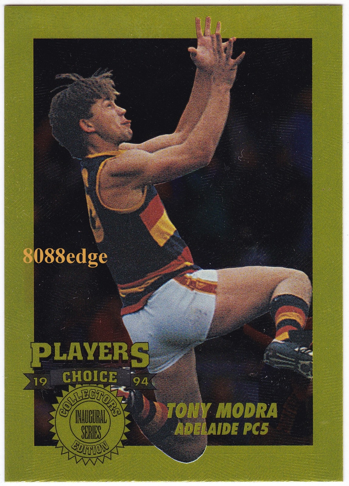 1994 DYNAMIC AFL PLAYER'S CHOICE GOLD: TONY MODRA #PC5 ADELAIDE CROWS ...