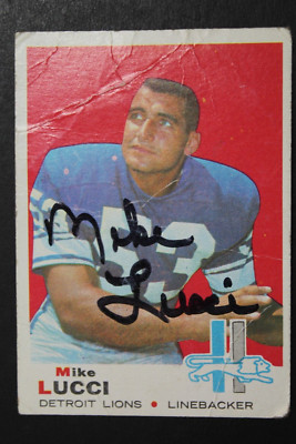 Mike Lucci (d.2021) Detroit Lions Autographed 1969 Topps #167 Signed ...