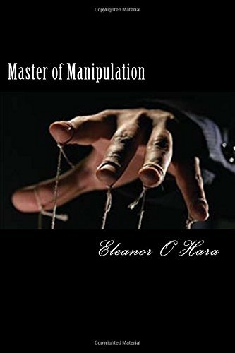 MASTER OF MANIPULATION By Eleanor O'hara **BRAND NEW** 9781536942279 | eBay