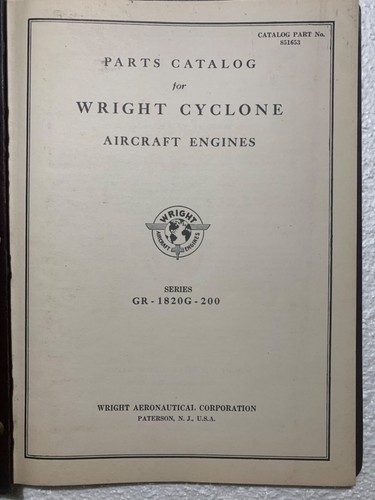 1940 Wright Cyclone 9 GR-1820-200 Series Original Illustrated Parts ...