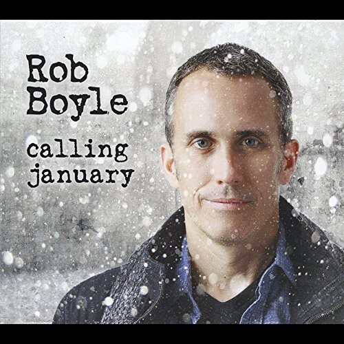 Rob Boyle - Calling January [New CD] 888295352314| eBay