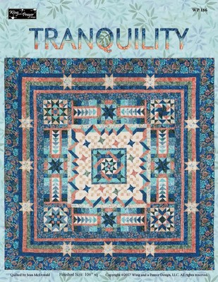 Tranquility Quilt Pattern by Wing and a Prayer | eBay