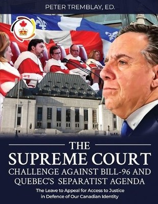 Peter Tremblay The Supreme Court Challenge Against Bill- (Paperback ...