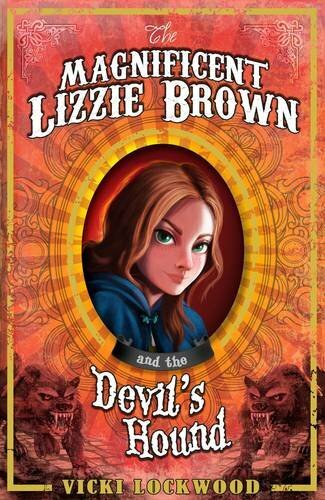 The Magnificent Lizzie Brown and the Devil's Hound By Vicki Lock | eBay