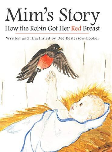 Mims Story How the Robin Got H - Hardcover - GOOD 9781480837485| eBay
