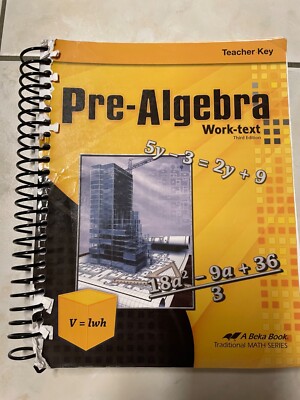 Pre-Algebra Work-Text Teacher Key Third Edition Abeka | eBay