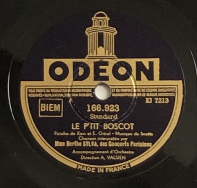 BERTHE SYLVA le p'tit boscot / tout prés de la... DISQUE 78 tours ODEON ...
