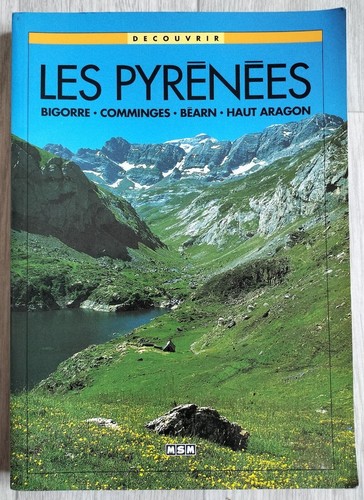 CAMILLE FAMBON LES PYRENEES BIGORRE -COMMINGES-BEARN-HAUT ARAGON ...