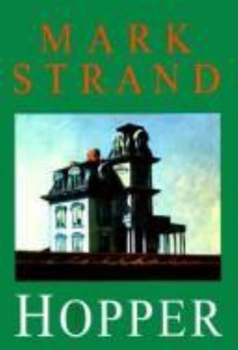 Hopper by Mark Strand (1994, Hardcover) for sale online | eBay