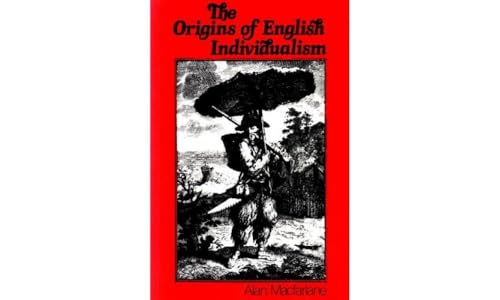 The Origins of English Individualism: Family, Property - Paperback NEW ...