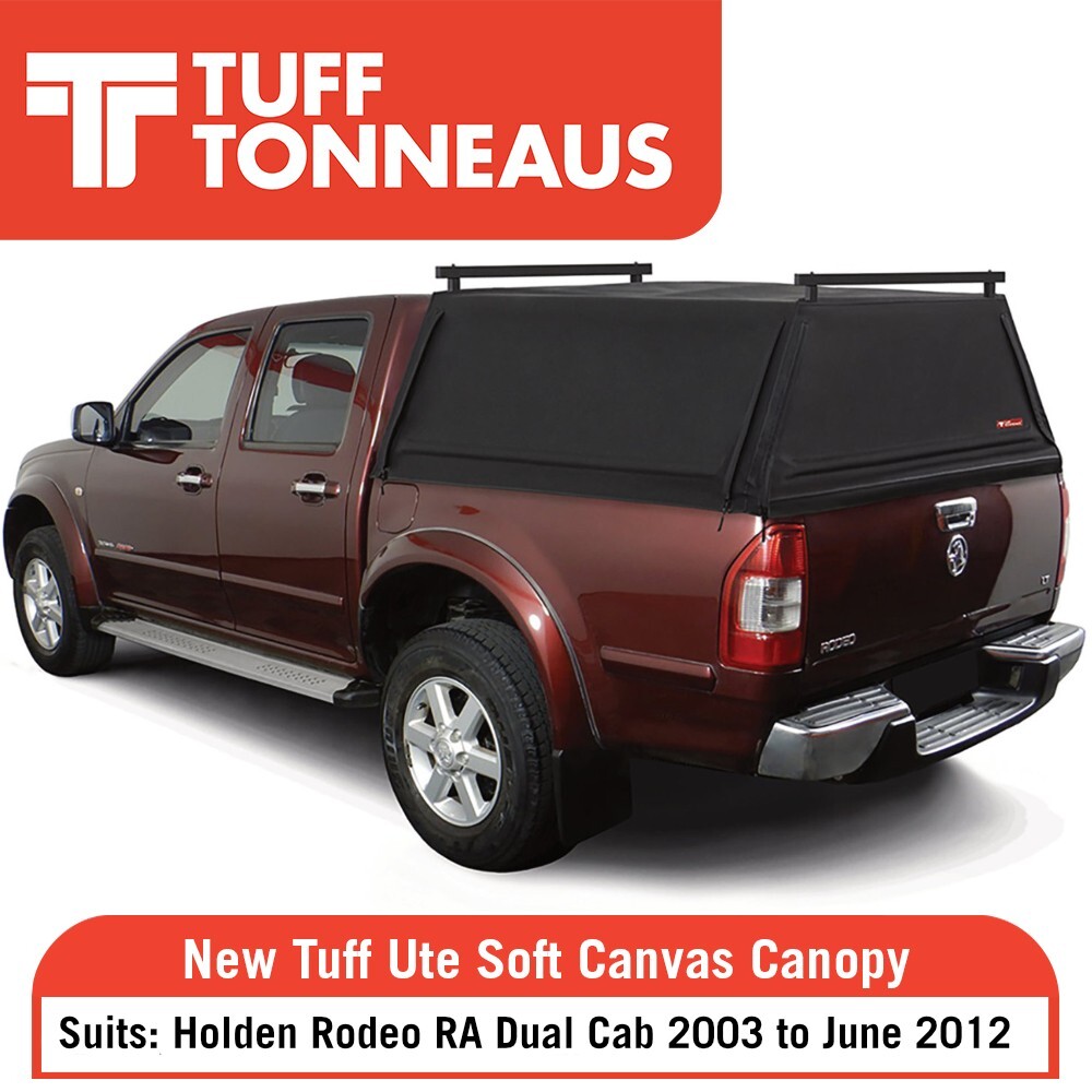 TUFF Ute Soft Canvas Canopy for Holden Rodeo RA Dual Cab 2003 to June ...