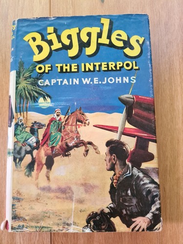 Biggles Of The Interpol Original jacket W.e Johns 1st edition variant ...