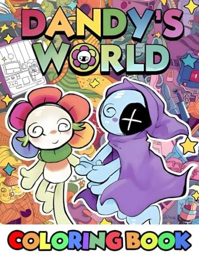 Ultimate Dandy's world coloring book: Beautiful Design for Kids Boys ...