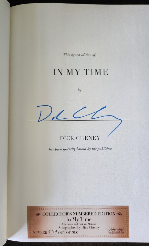 Dick Cheney-In My Time-1st Edition HC-Signed-COA | eBay