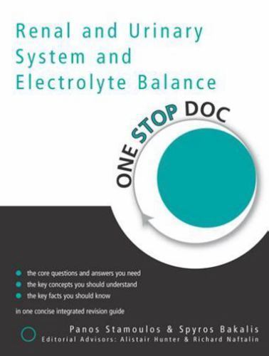 One Stop Doc Revision Ser.: One Stop Doc Renal and Urinary System and ...