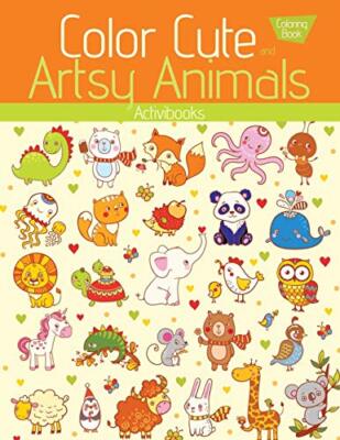 Color Cute and Artsy Animals Coloring Book.9781683217626 Fast Free Shipping